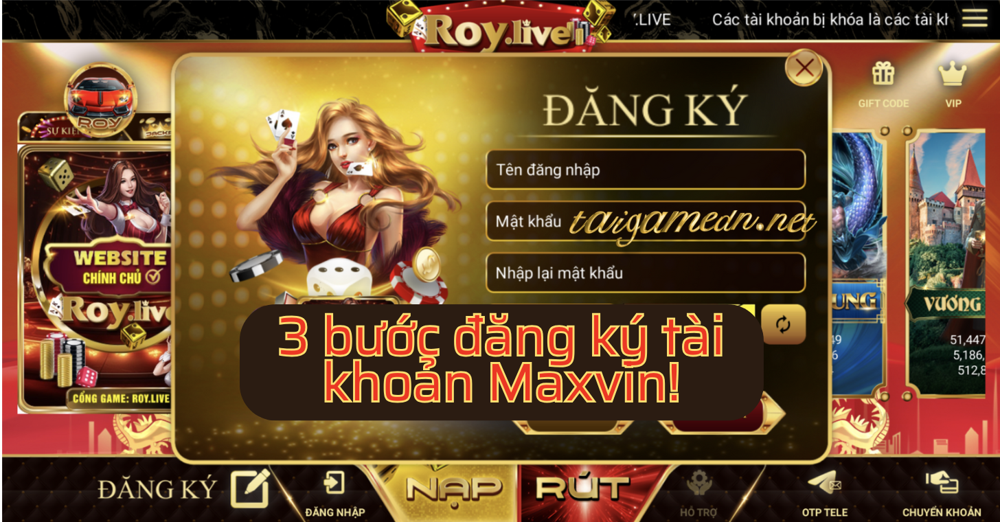 Đăng Ký Tài Khoản MAXVIN tại Website chính thức